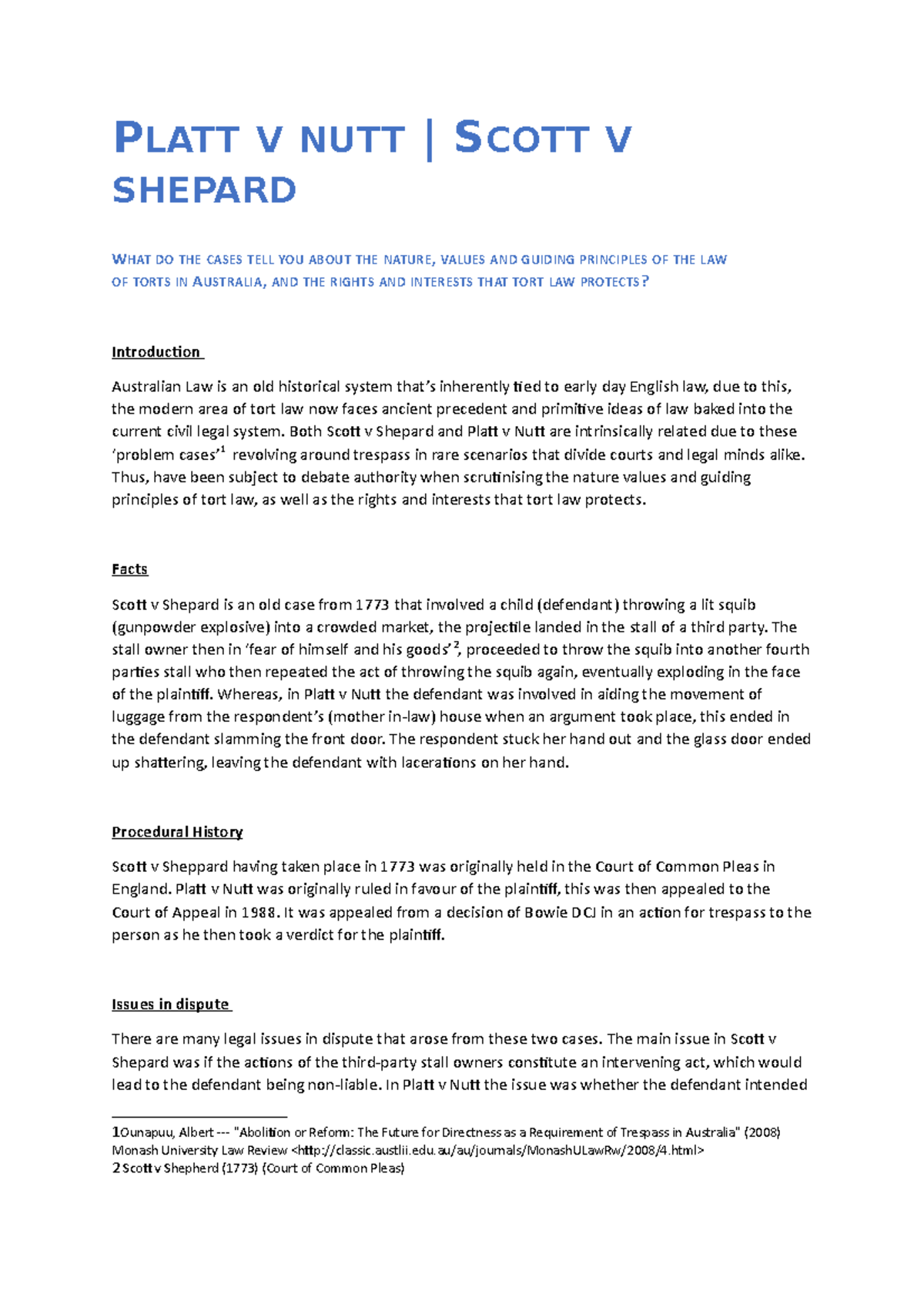 Case Analysis of Platt v Nutt & Scott v Shepherd - Law 101 - Studocu
