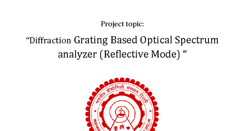 Grating Based Optical Spectrum Analyzer Report (ELL7028) - Studocu