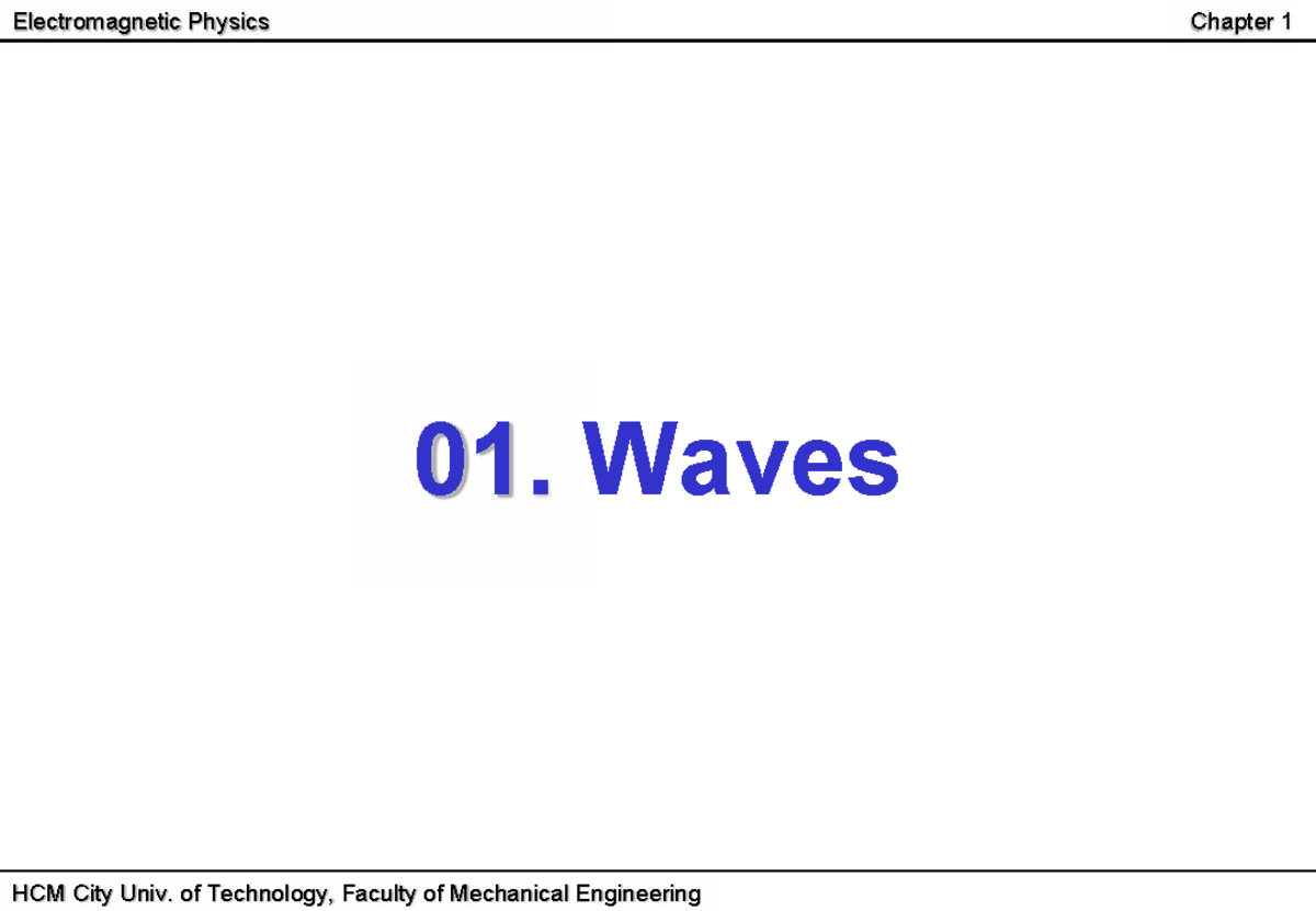 Electromagnetic Physics Chapter 01: Waves Overview - Studocu