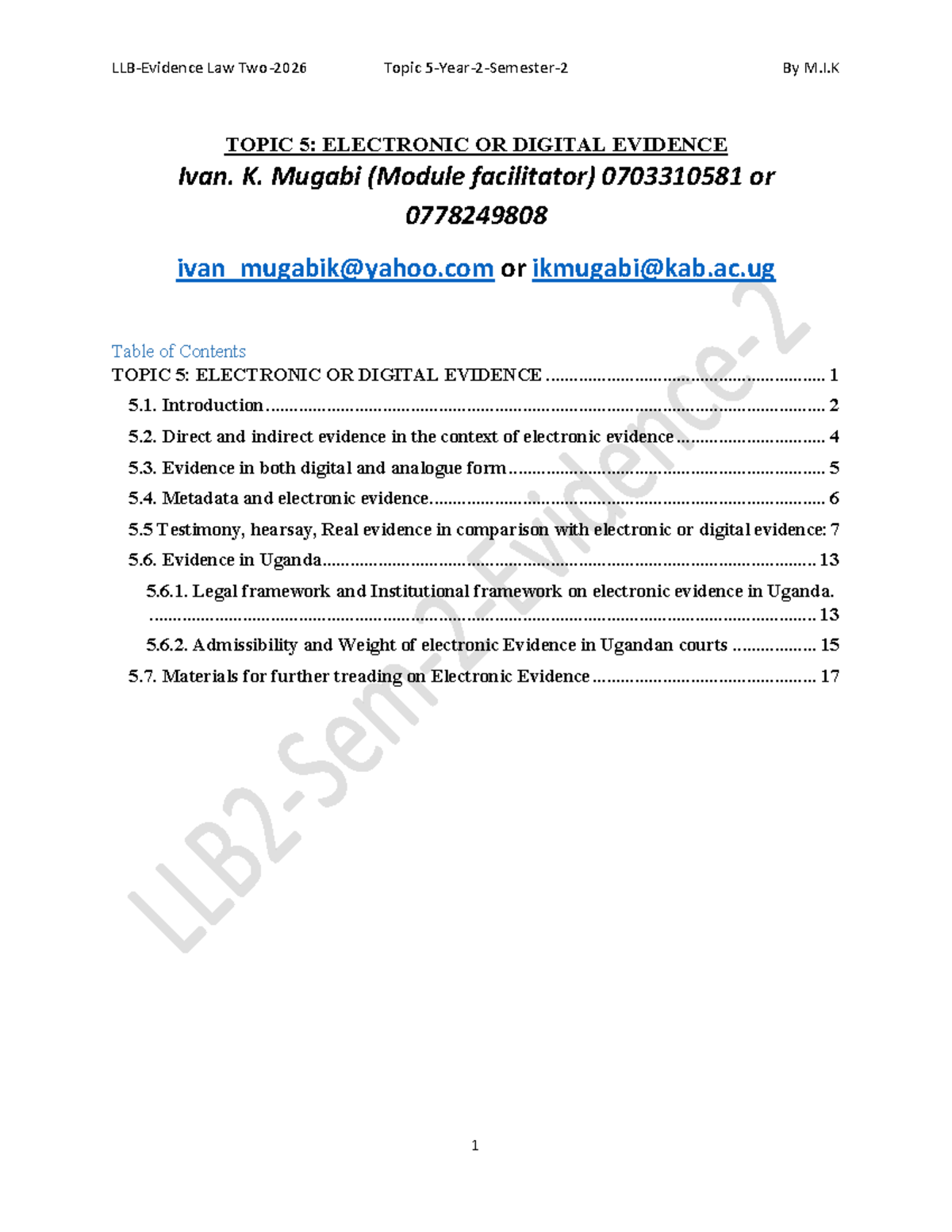 Law Topic M.I.K: Electronic or Digital Evidence Overview and Analysis ...
