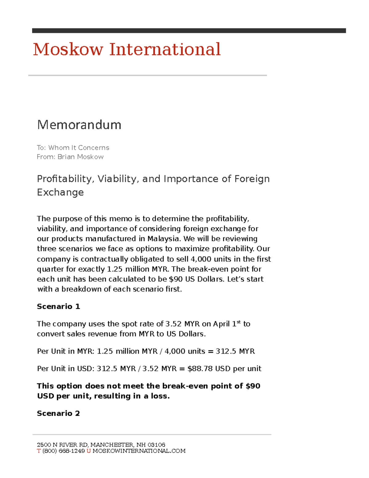 INT 220 Memo: Analyzing Foreign Exchange Scenarios for Profitability ...