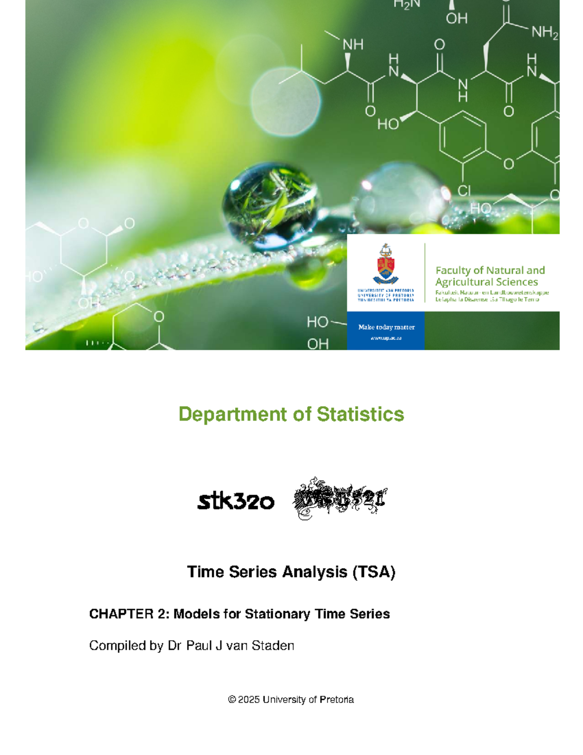 Time Series Analysis (TSA) Stk320 WST321 Lecture Notes: Chapter 2 ...