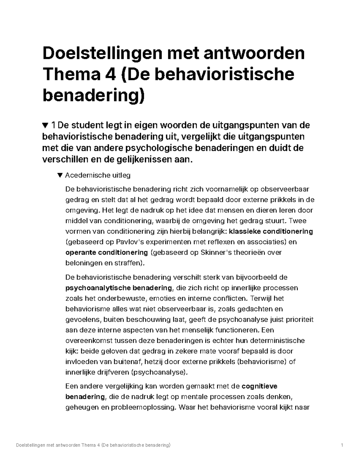Doelstellingen en Antwoorden Thema 4: Behavioristische Benadering - Studocu