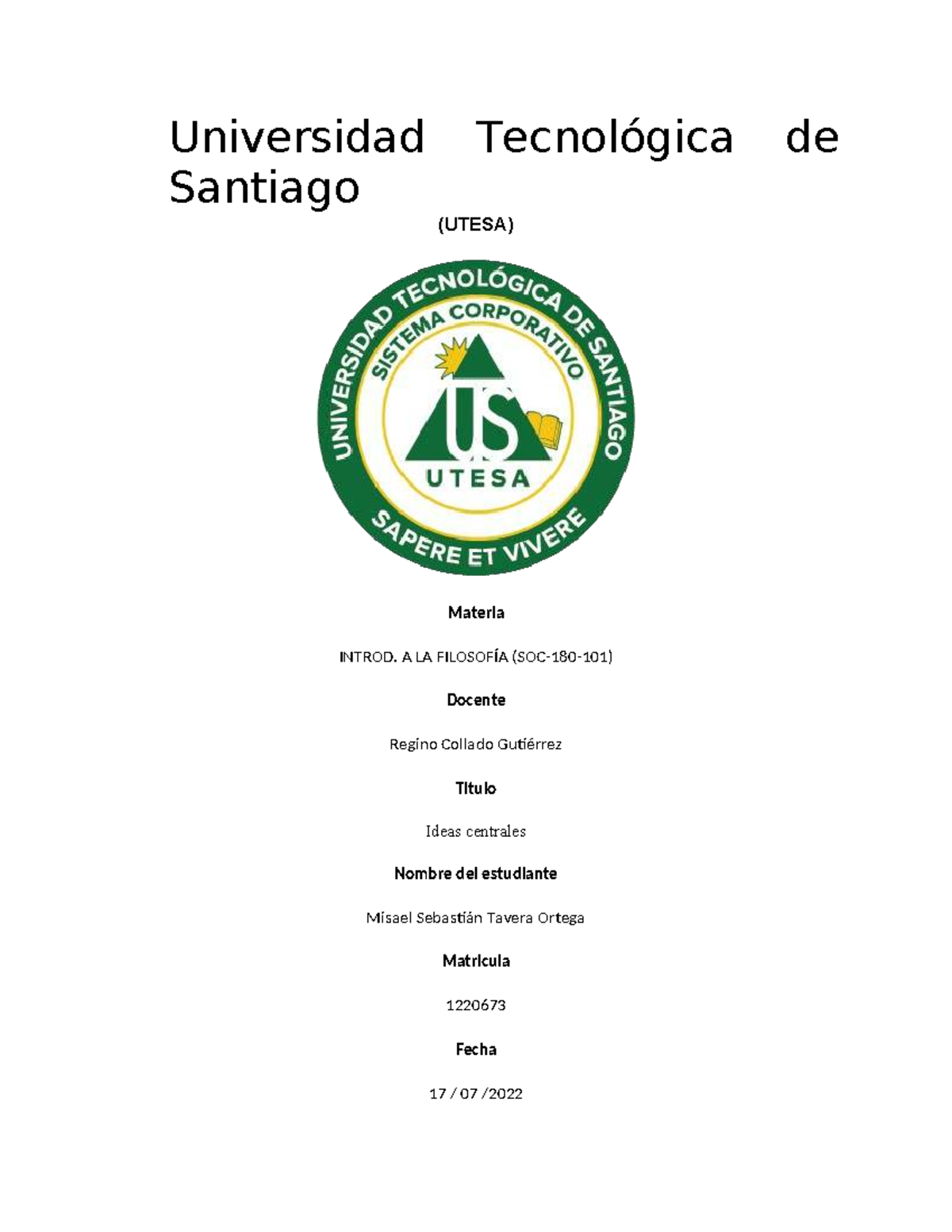 Ideas Centrales del Racionalismo y Empirismo - INTF 1220673 - Studocu