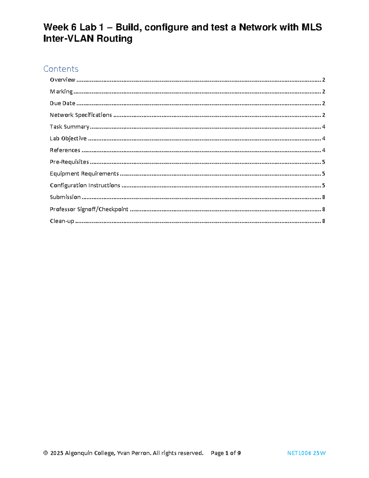 NET1006 25W Week 6 Lab 1: MLS InterVLAN Routing Network Setup - Studocu