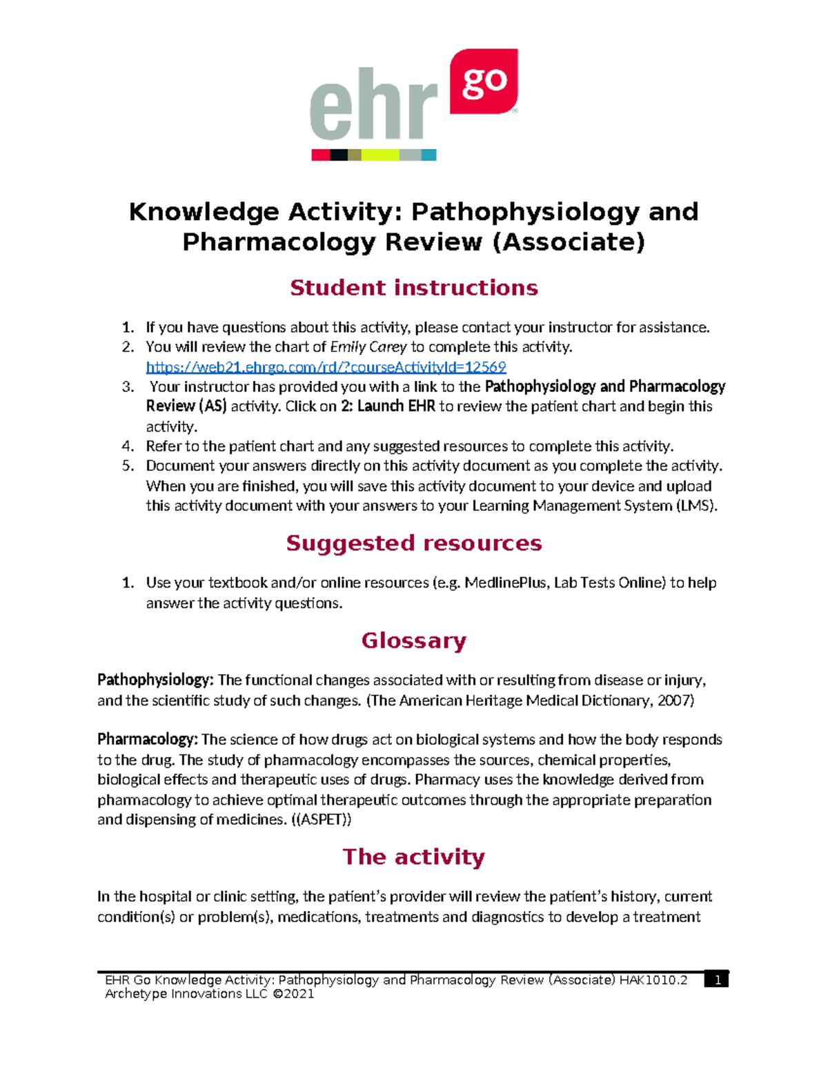 Pathophysiology & Pharmacology Knowledge Activity Review HAK1010 - Studocu