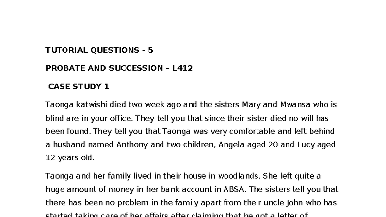 L412 Case Study: Probate & Succession Tutorial Questions 5 - Studocu