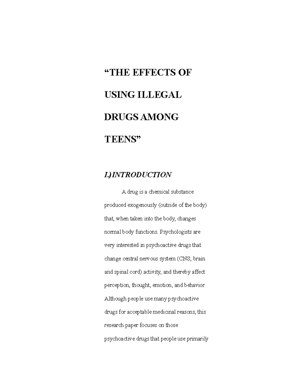 THE Effects OF Using Illegal Drugs Among Teens - “THE EFFECTS OF USING ...