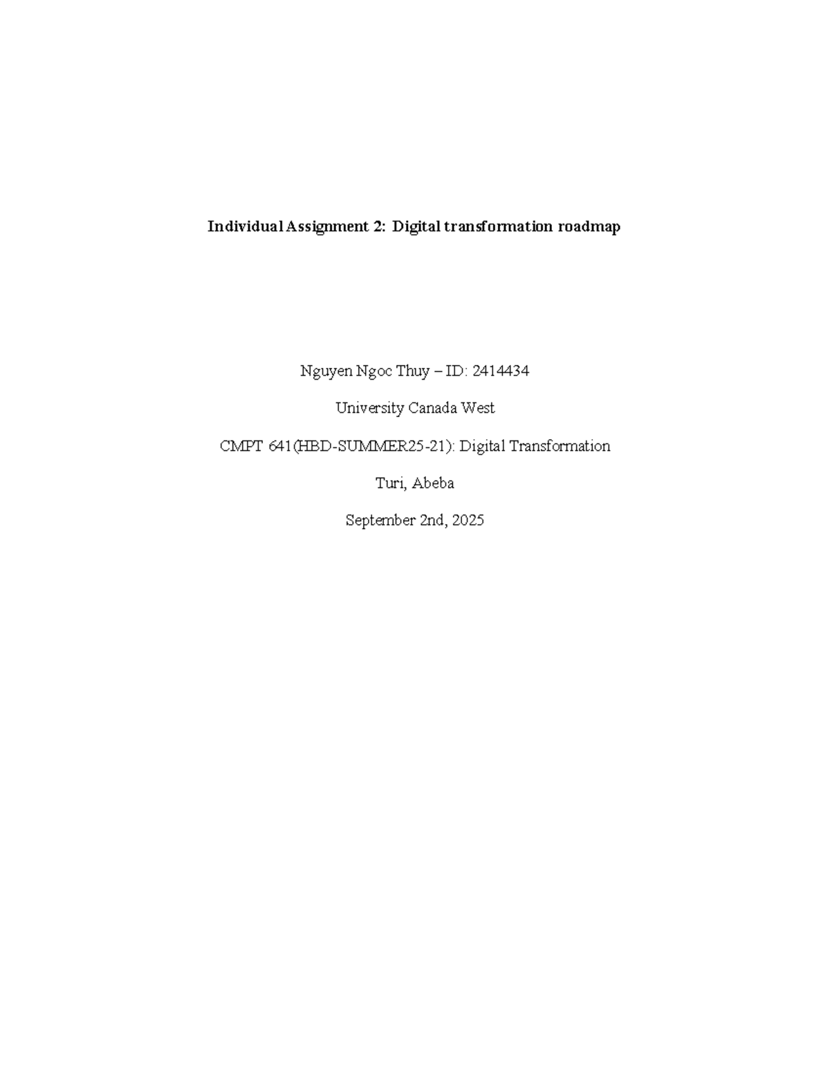 Digital Transformation Roadmap: Individual Assignment 2 (CMPT) - Studocu