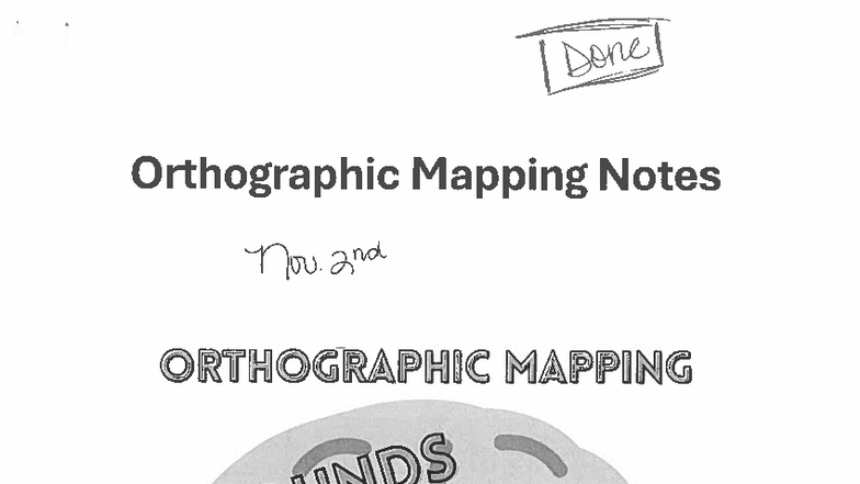 Orthographic Mapping Notes - ORTHO 101 - Nov. 2nd - Studocu