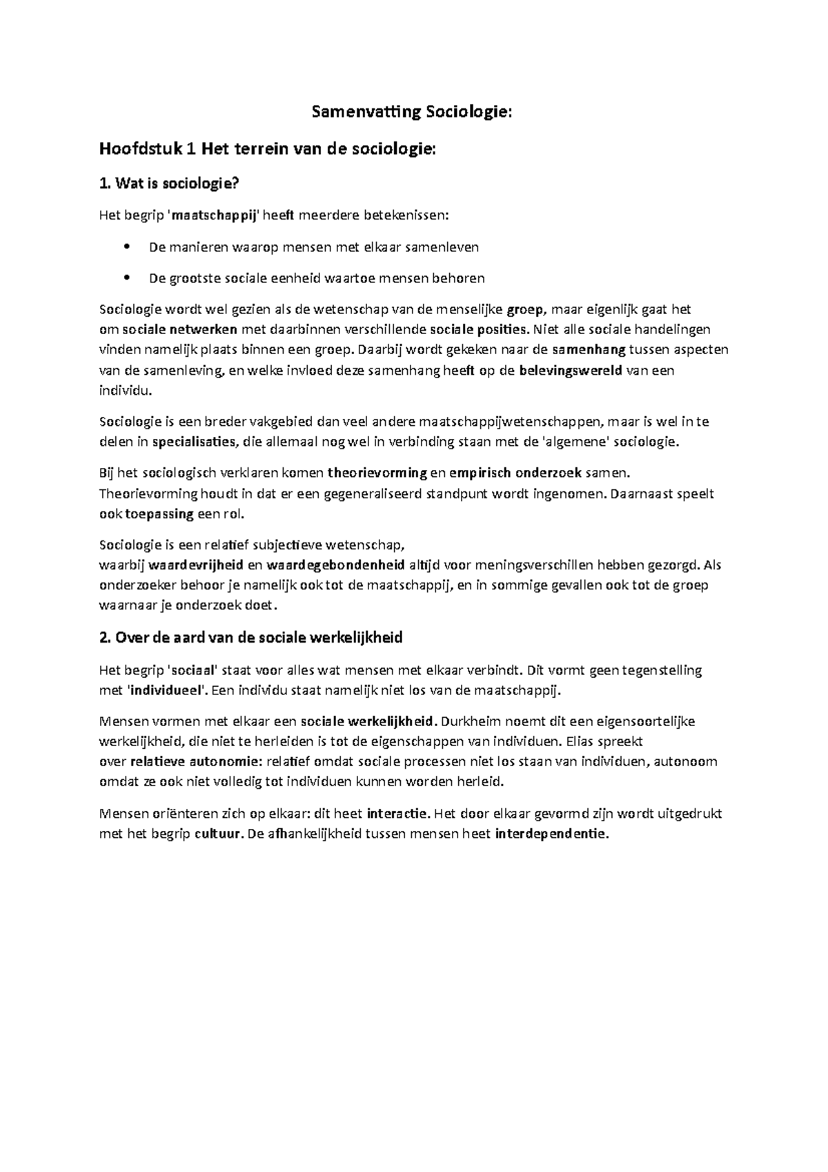 Samenvatting sociologie H1 en H2 - Samenvatting Sociologie: Hoofdstuk 1 Het terrein van de ...