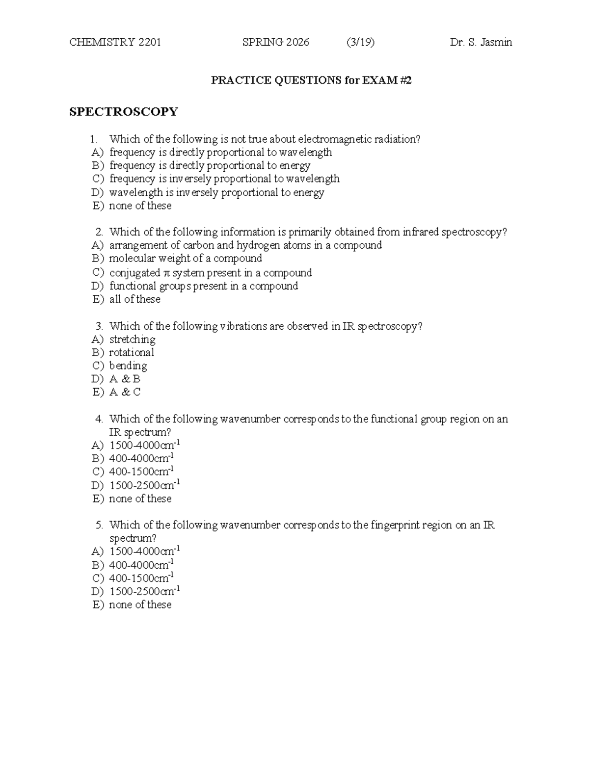 CHEM 2201 SPRING 2026 Practice Questions for EXAM #2 on Spectroscopy ...