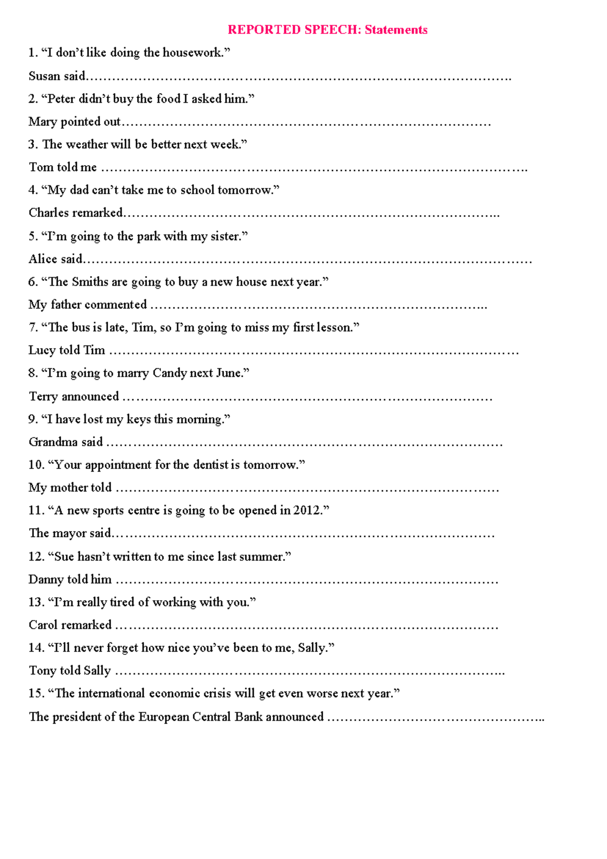 Reported Speech - Practice Advanced (ENG 101) - Studocu