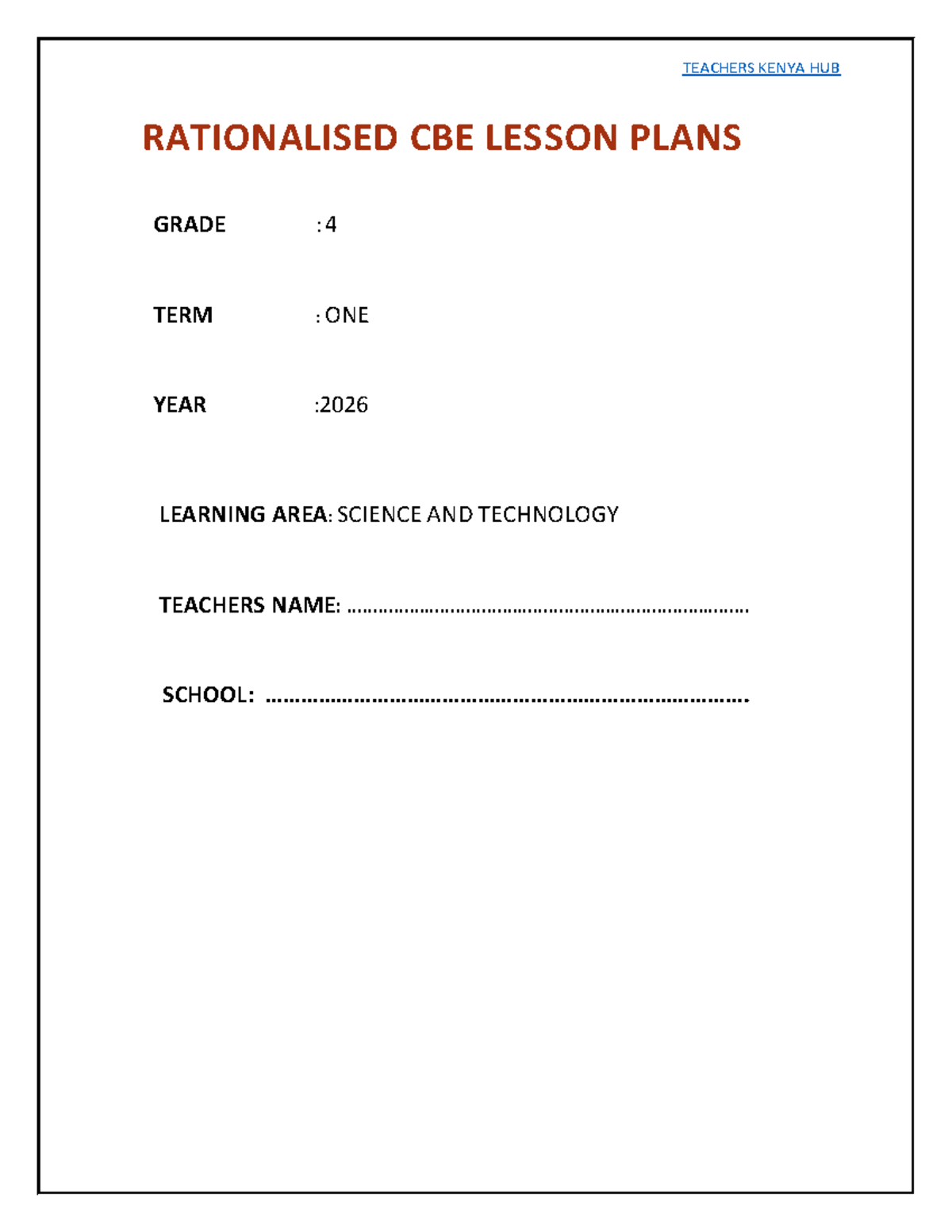 TERM 1 GRADE 4 SCIENCE & TECHNOLOGY LESSON PLAN: LIVING THINGS - Studocu