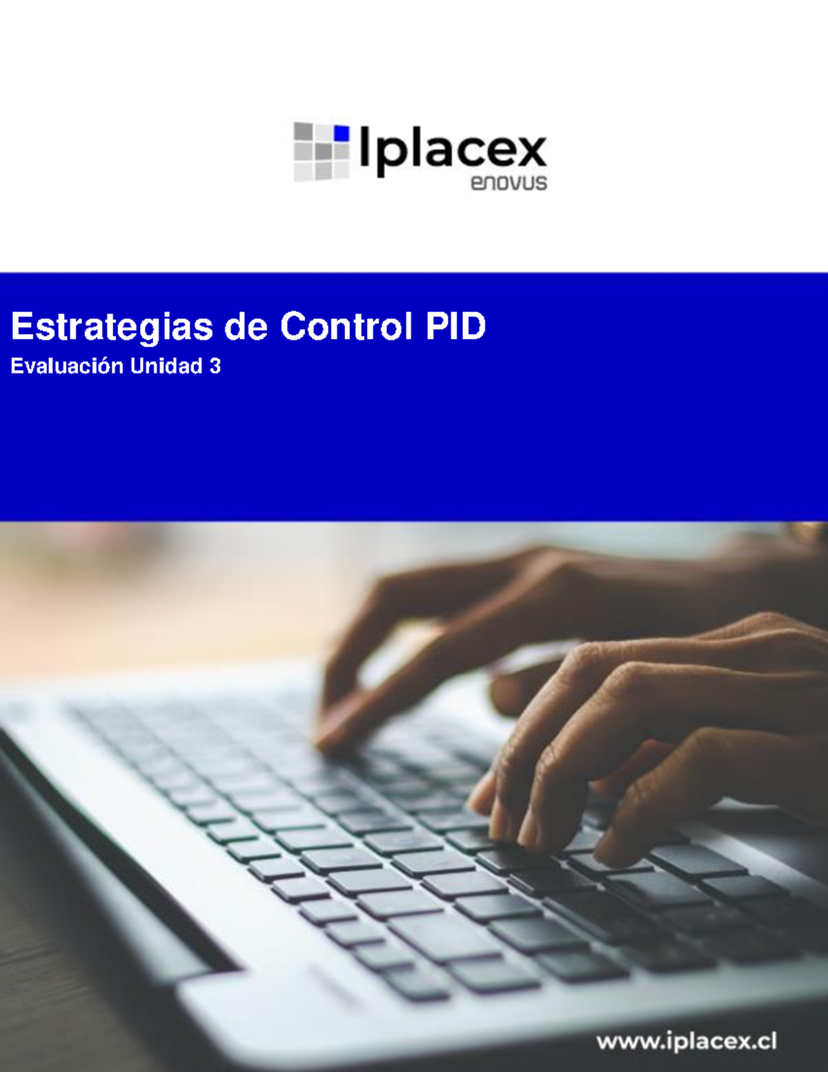 Control PID: Taller de Evaluación y Simulación - Unidad 3 - Studocu