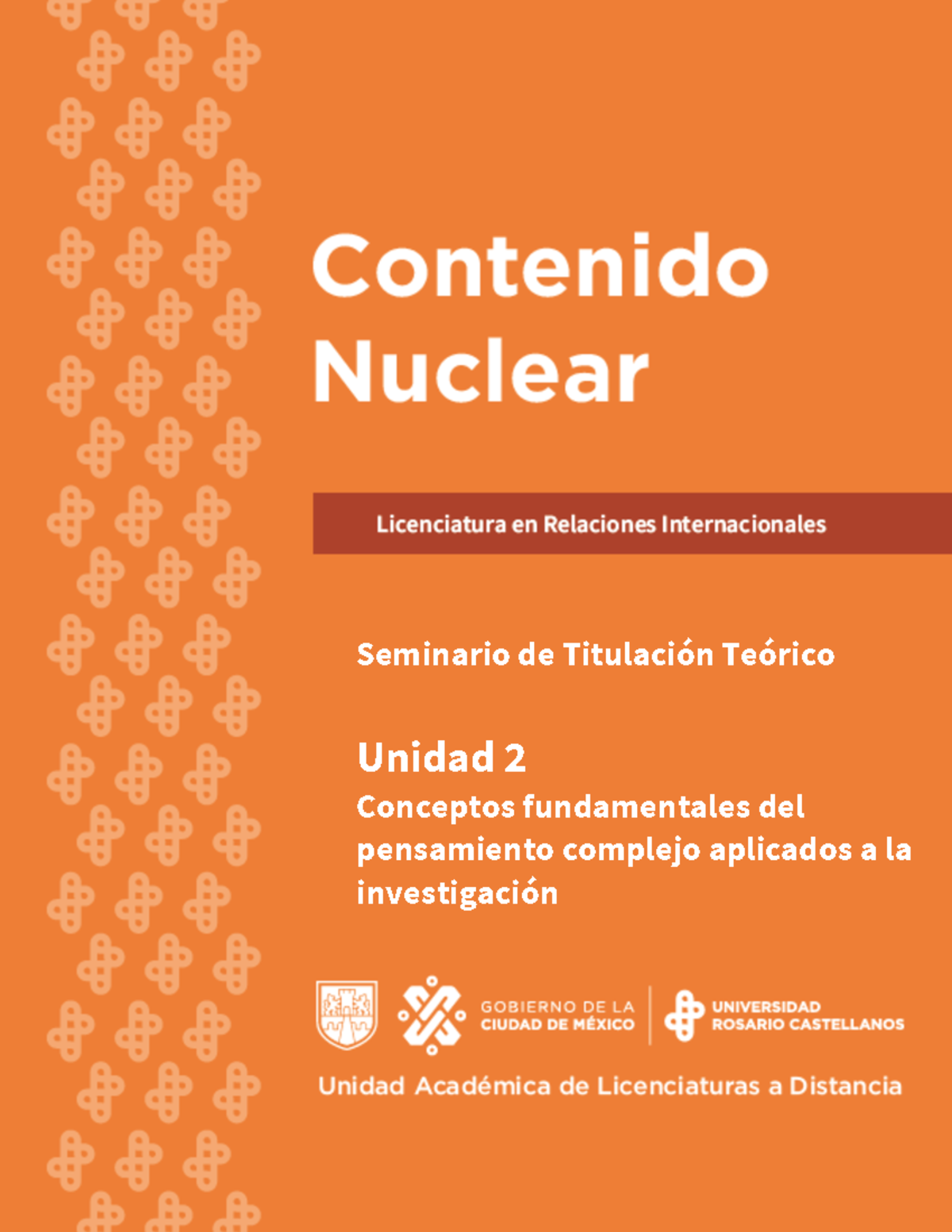 Seminario de Titulación Teórico: Unidad 2 - Pensamiento Complejo en - Studocu
