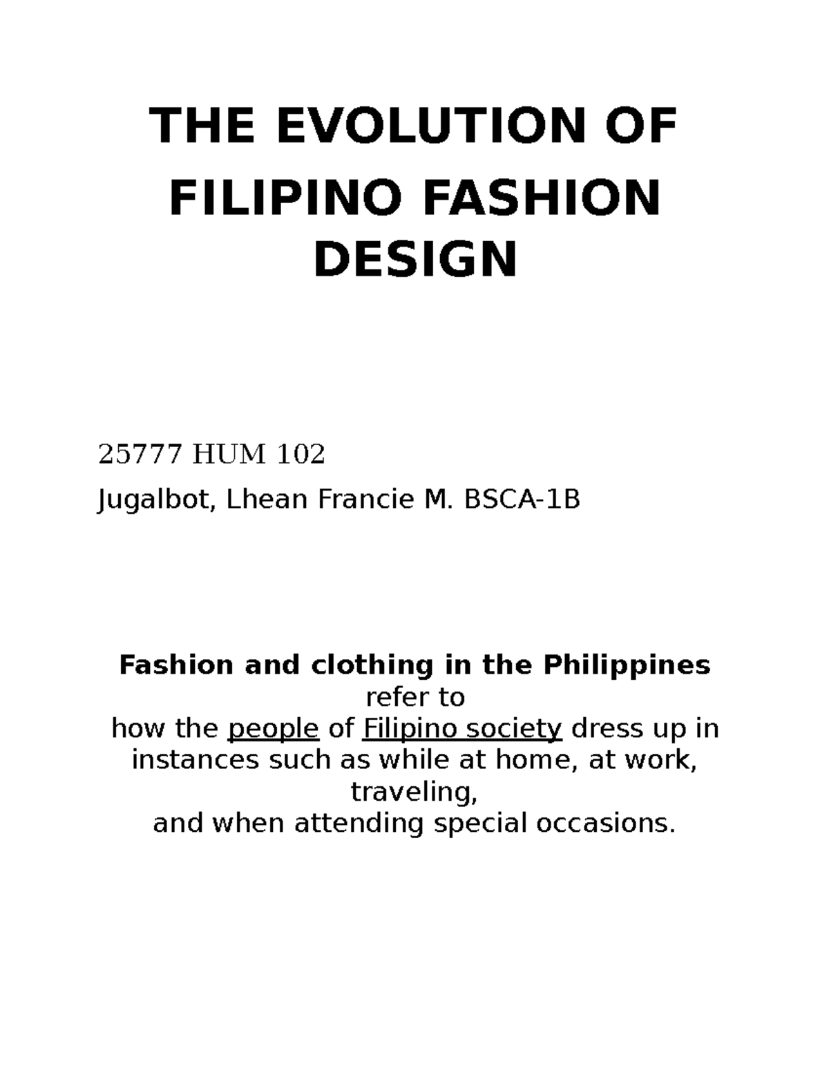 The Evolution of Filipino Fashion Design: HUM 102 Study Guide - Studocu
