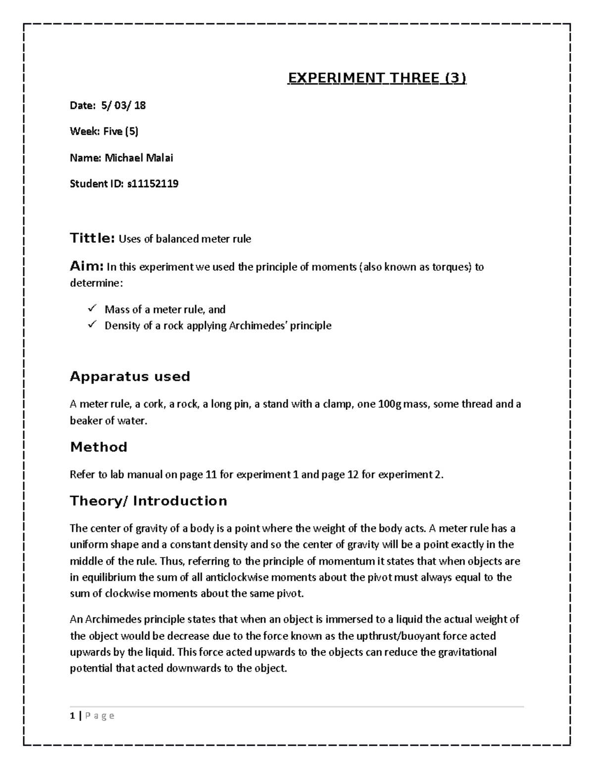 Docx - Tutorial Exercise - EXPERIMENT THREE (3) Date: 5/ 03/ 18 Week: Five (5) Name: Michael ...