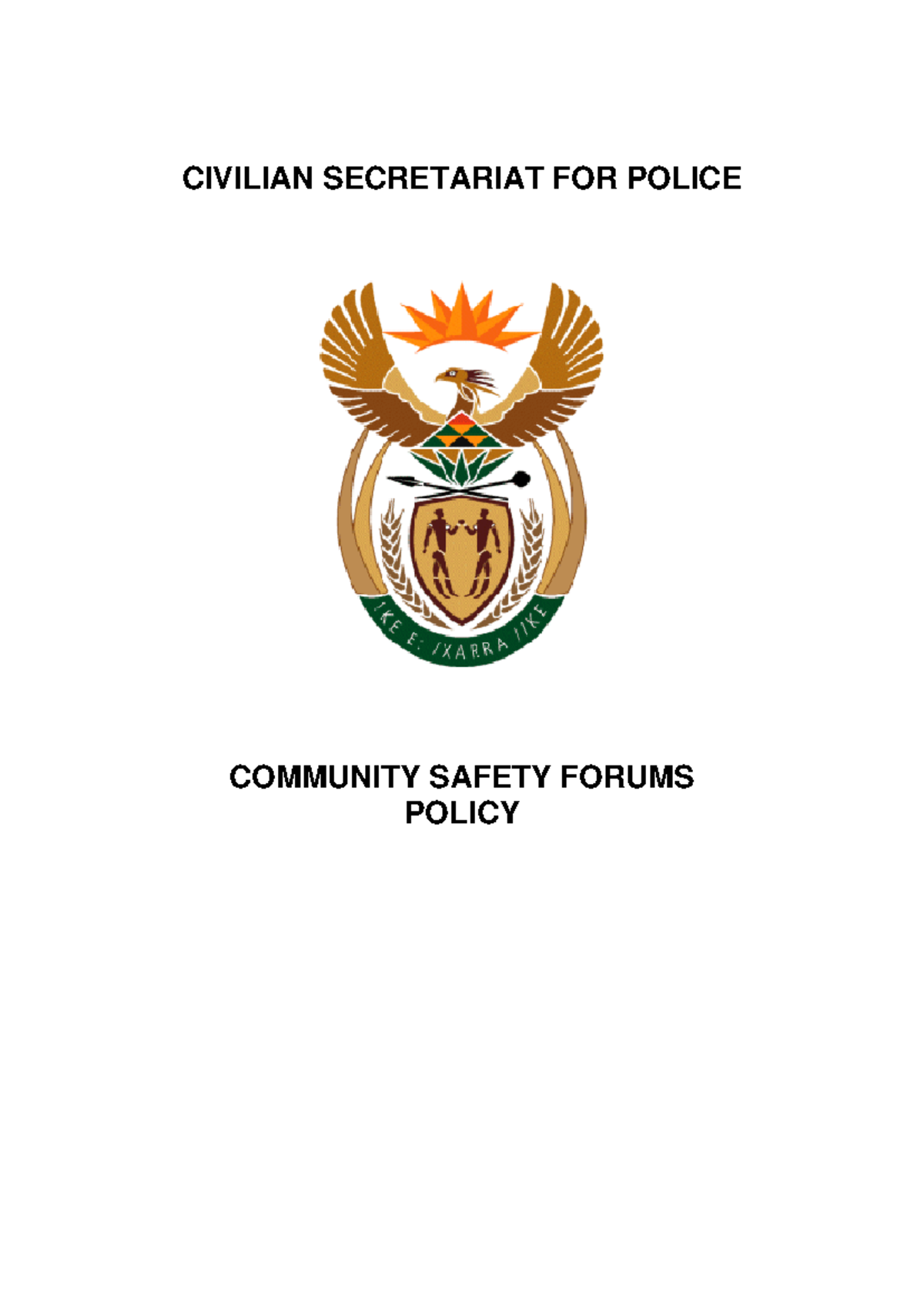 Community policing - good - CIVILIAN SECRETARIAT FOR POLICE COMMUNITY ...