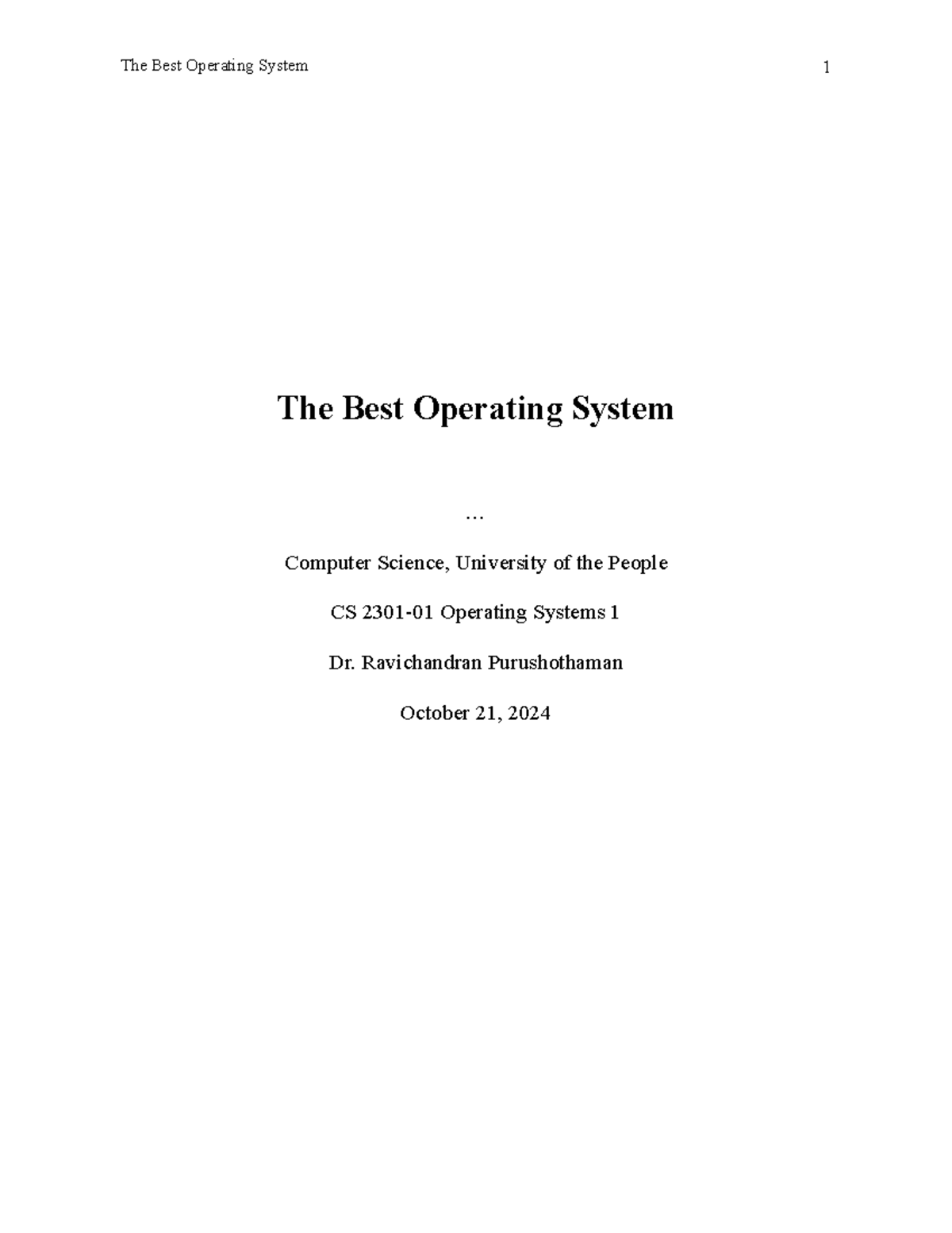 Unit7 - Operating Systems unit 7 assignment - The Best Operating System ...