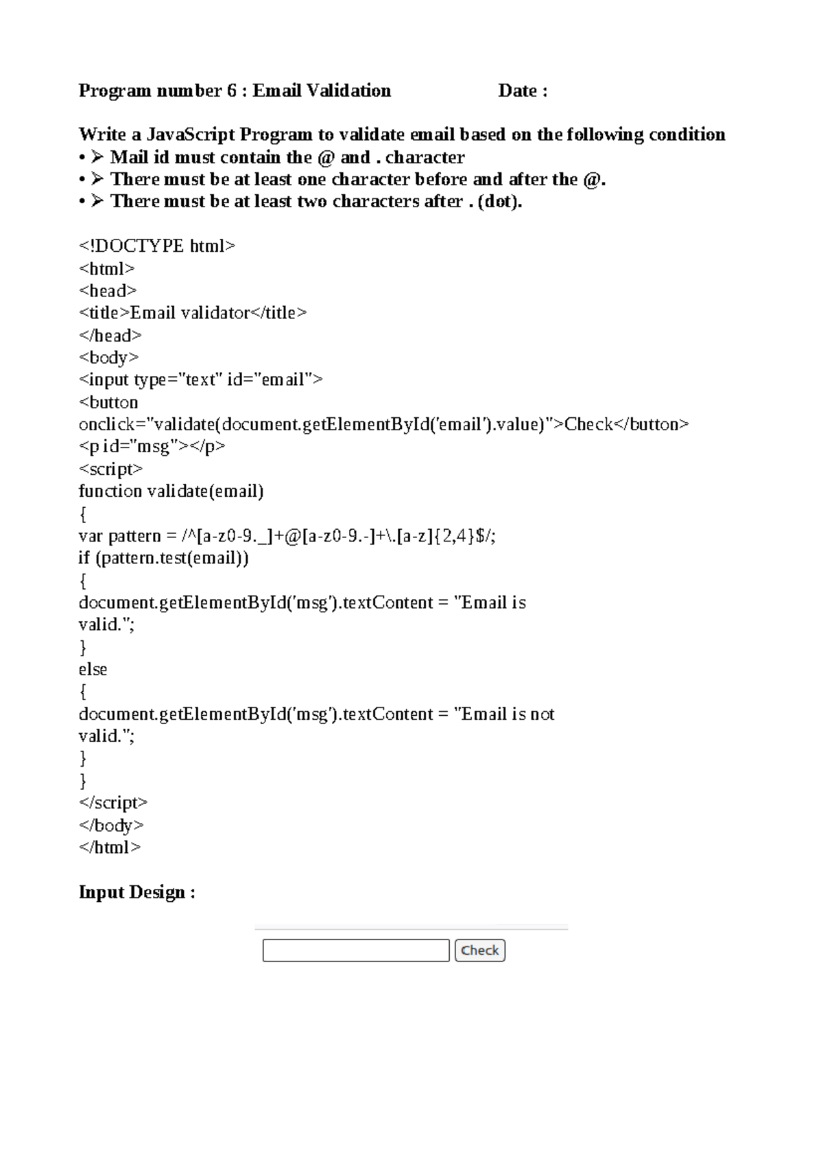 Php 6-11 - php lab - Program number 6 : Email Validation Date : Write a JavaScript Program to ...