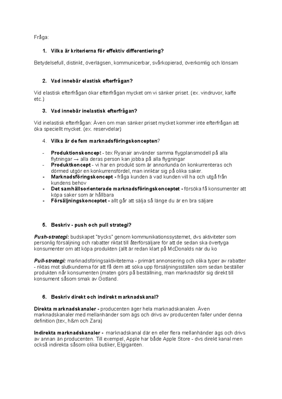 Kunna inför MF 1 tenta - Fråga: 1. Vilka är kriterierna för effektiv ...