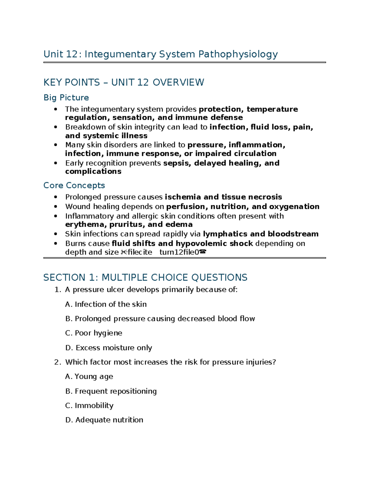 Practice Questions for Unit 12: Integumentary System Pathophysiology ...