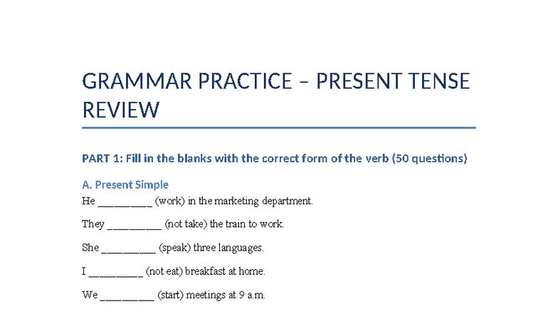 Grammar Practice: Present Tense Review (Part 1) - Studocu