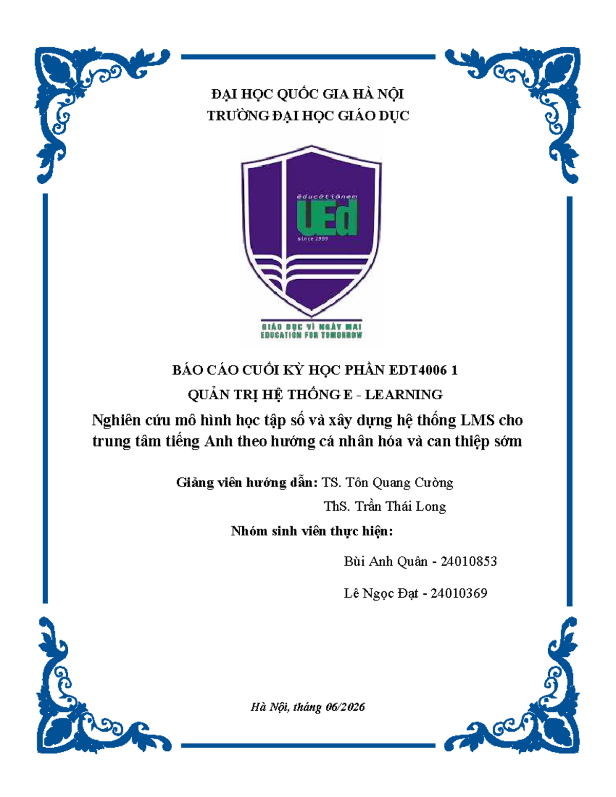 Tiểu luận Cuối Kỳ EDT4006: Quản Trị Hệ Thống E-Learning và Mô Hình LMS ...
