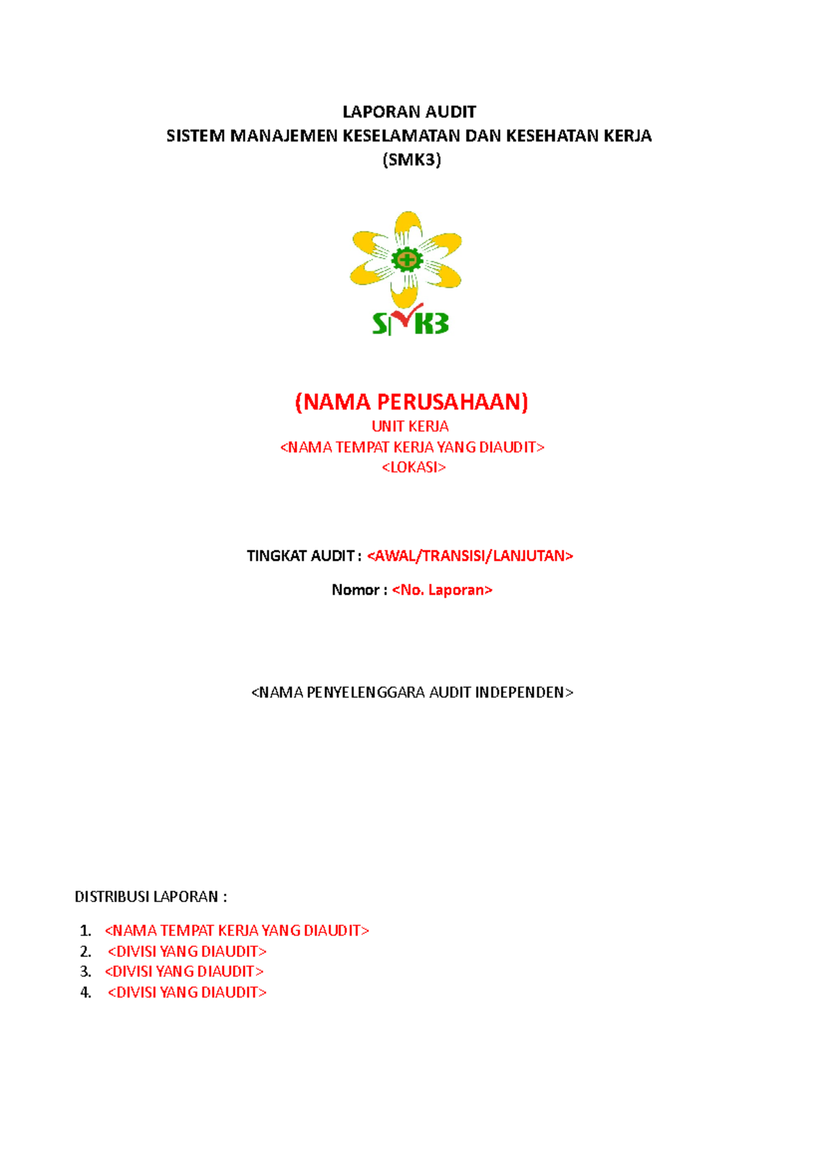 Laporan Audit SMK3 Internal Perusahaan (Tingkat Awal/Transisi) - Studocu
