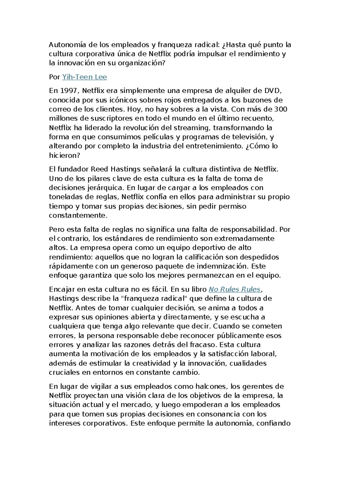 N2 - Autonomía y Franqueza Radical en la Cultura de Netflix - Studocu
