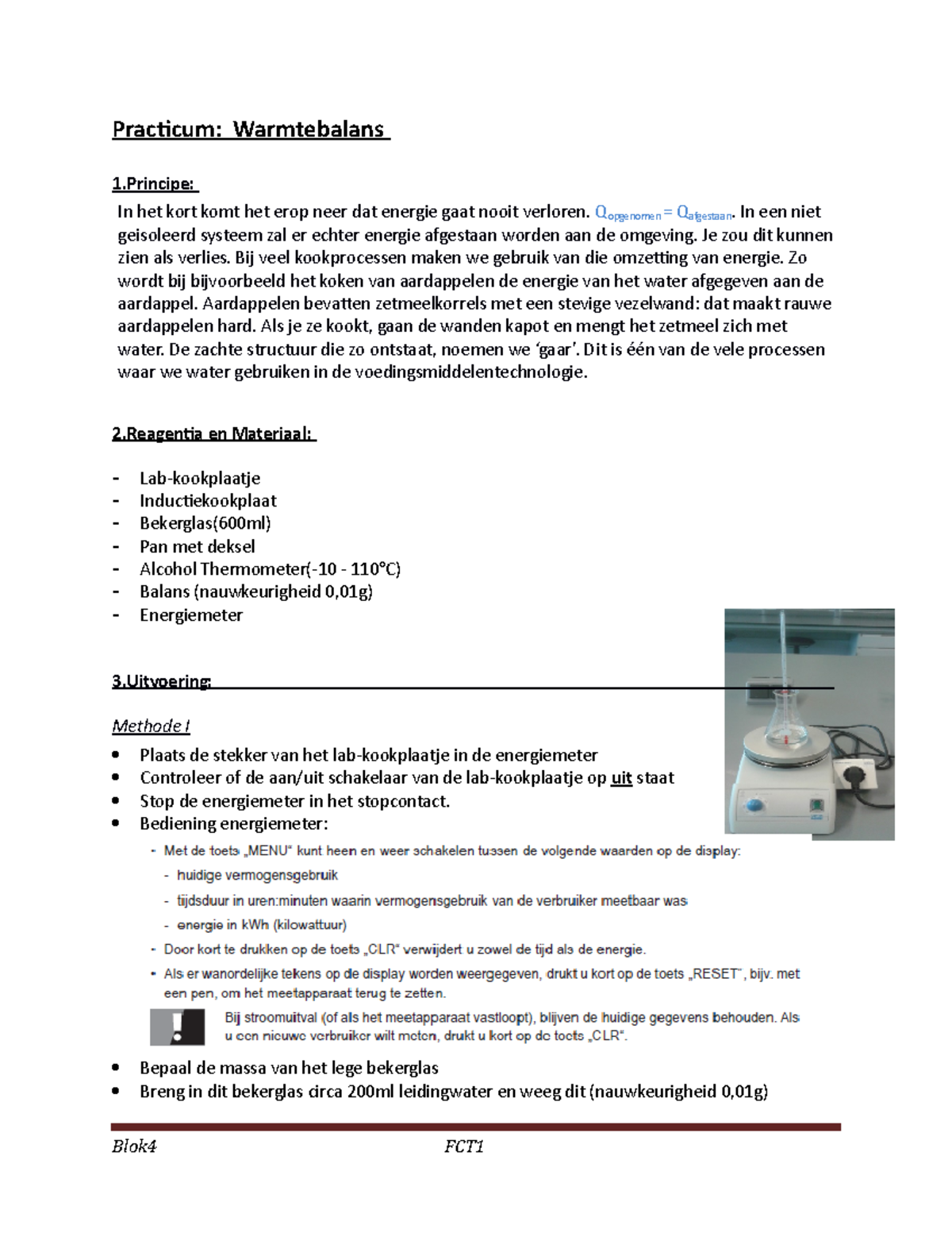 Practicum Warmtebalans: Energieverliezen en Kookprocessen - Blok4 FCT ...