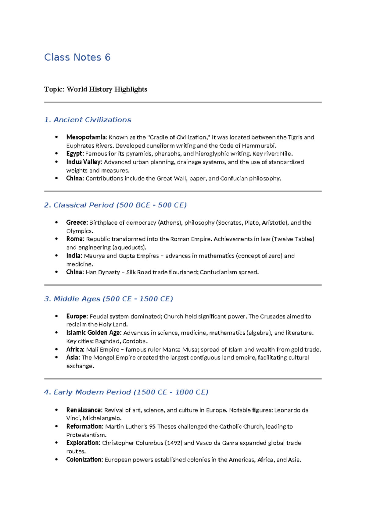 Class Notes 6 - Ancient Civilizations Mesopotamia: Known as the "Cradle ...
