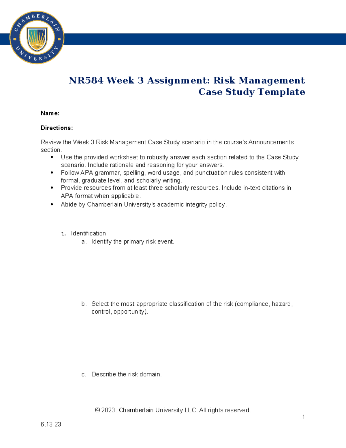 Risk Management Study Template - NR584 Week 3 Assignment: Risk Management Case Study Template ...