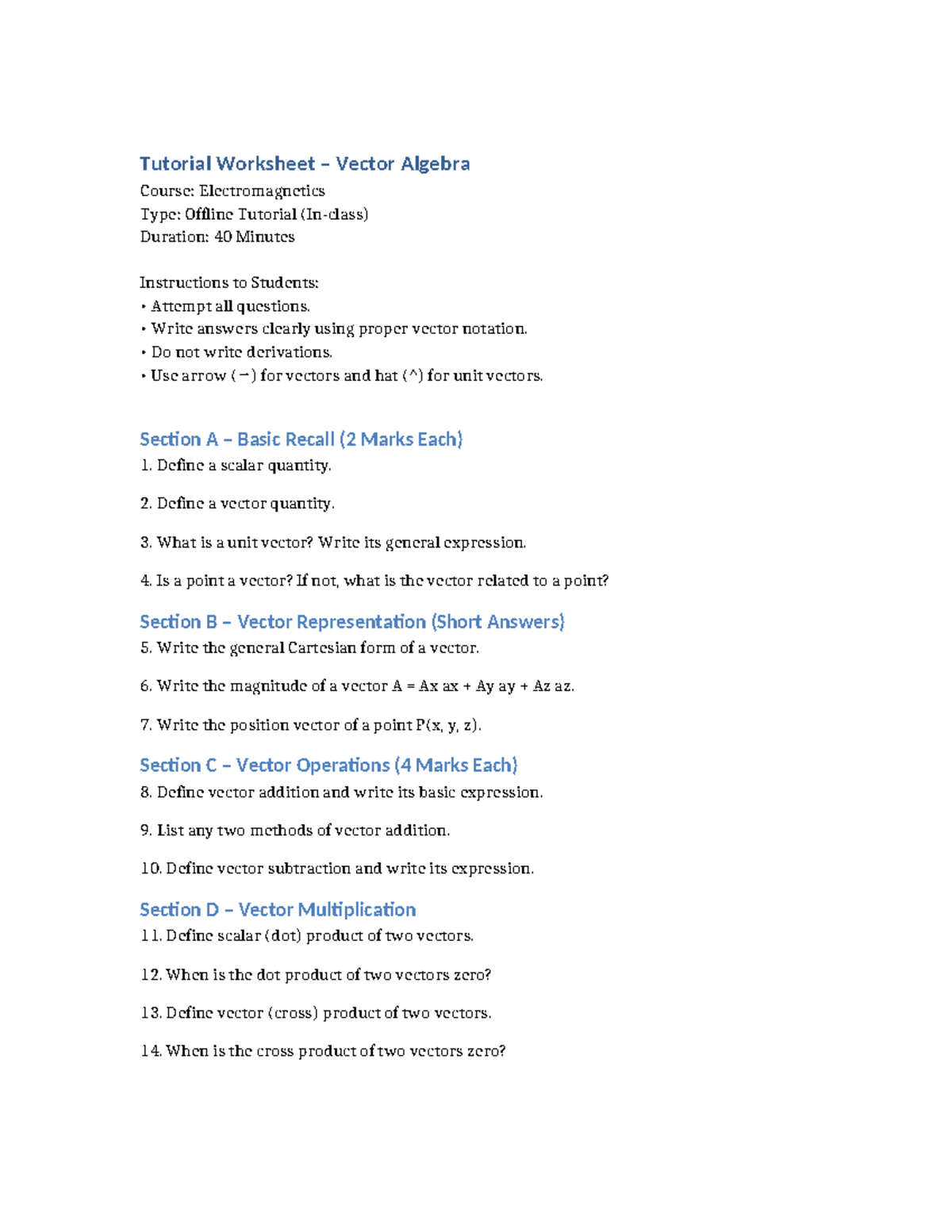 Vector Algebra Tutorial Worksheet: Electromagnetics (40 Min) - Studocu