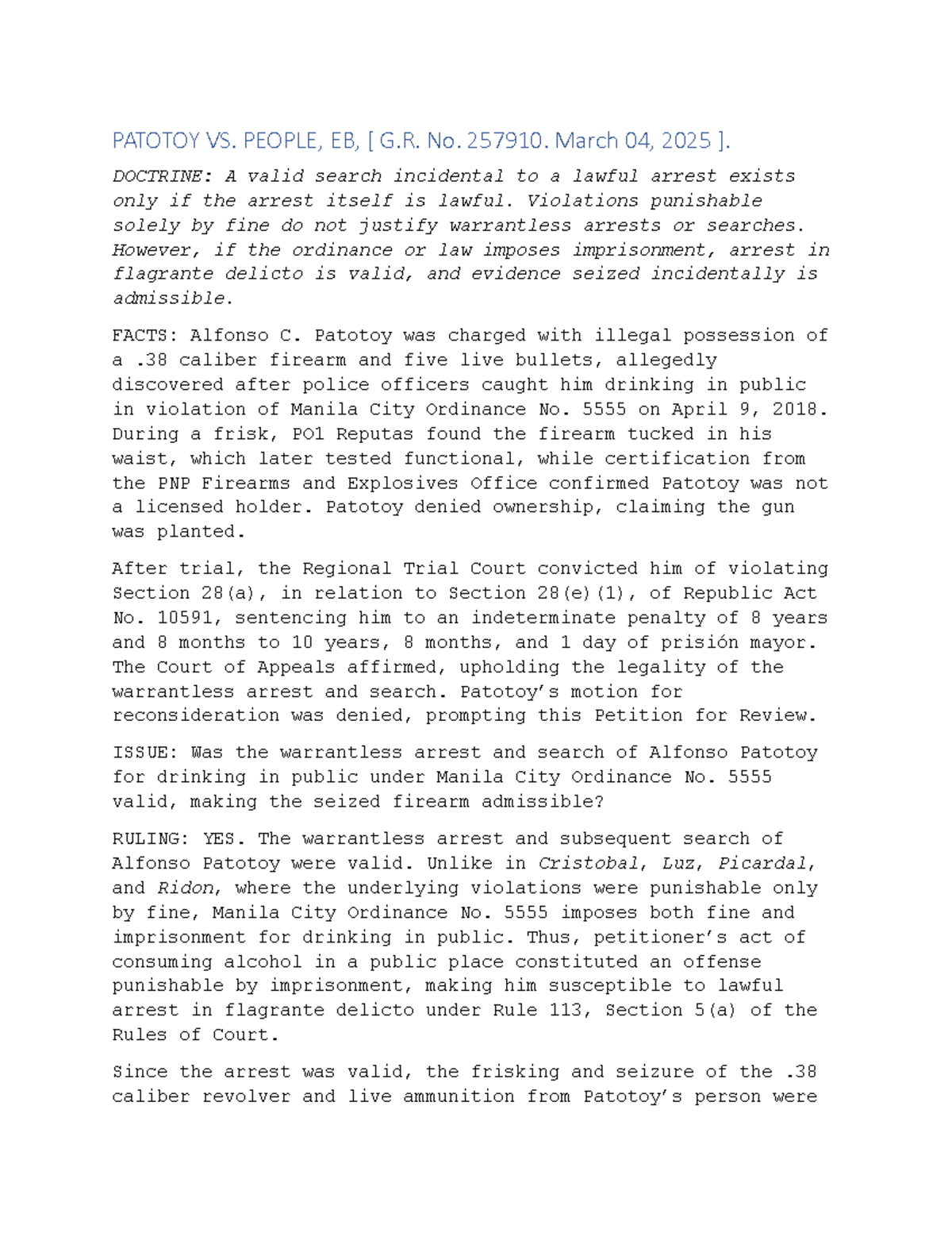 Patotoy vs. People, EB, G.R. No. 257910: Validity of Warrantless Arrest ...