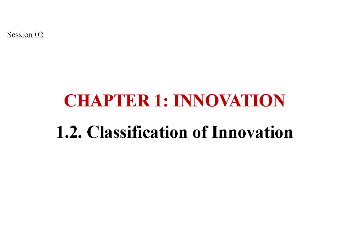 DTIE100 Lecture 02: Innovation Classification & Case Studies - Studocu