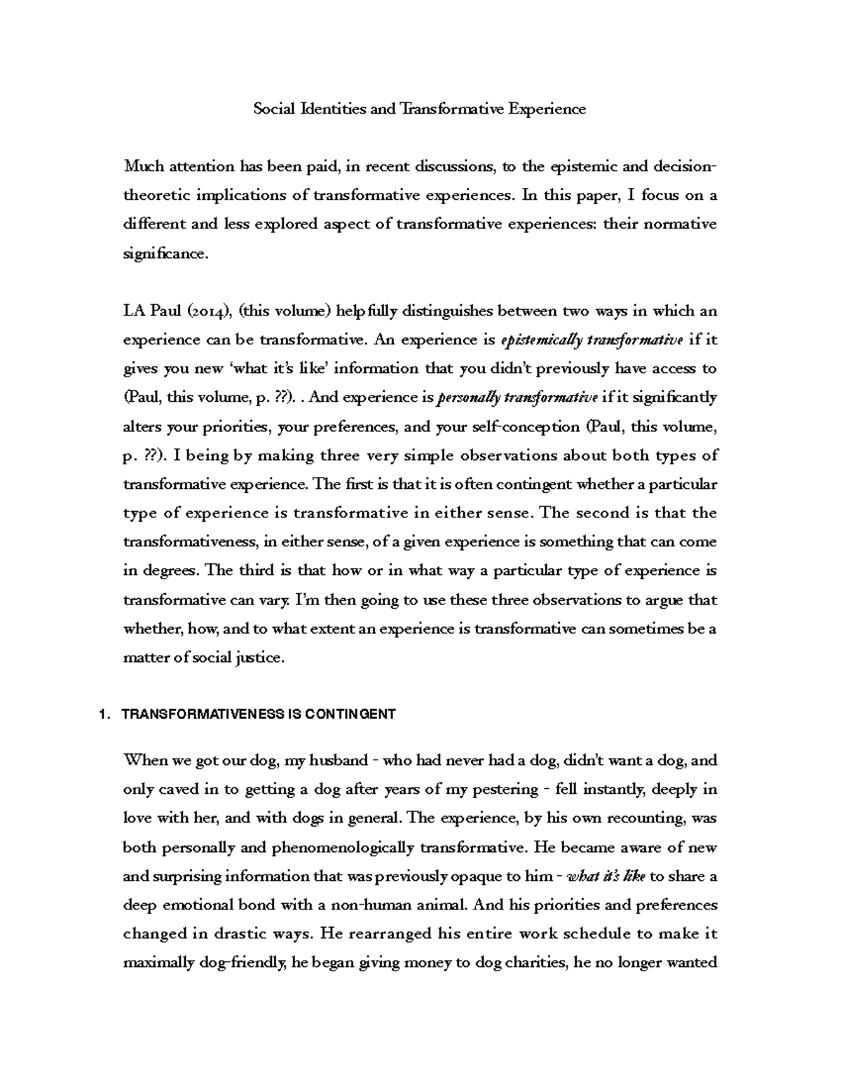 Transformative Experience: Social Identities and Normative Significance ...
