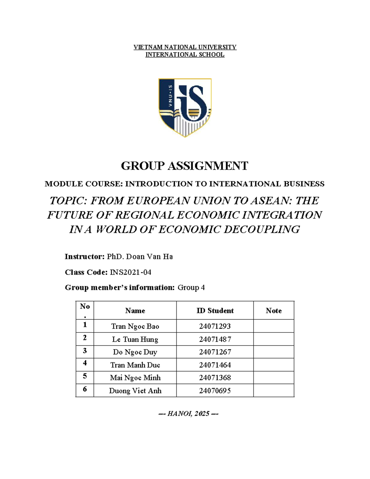 Group Assignment: Future of Regional Economic Integration (INTB 101 ...