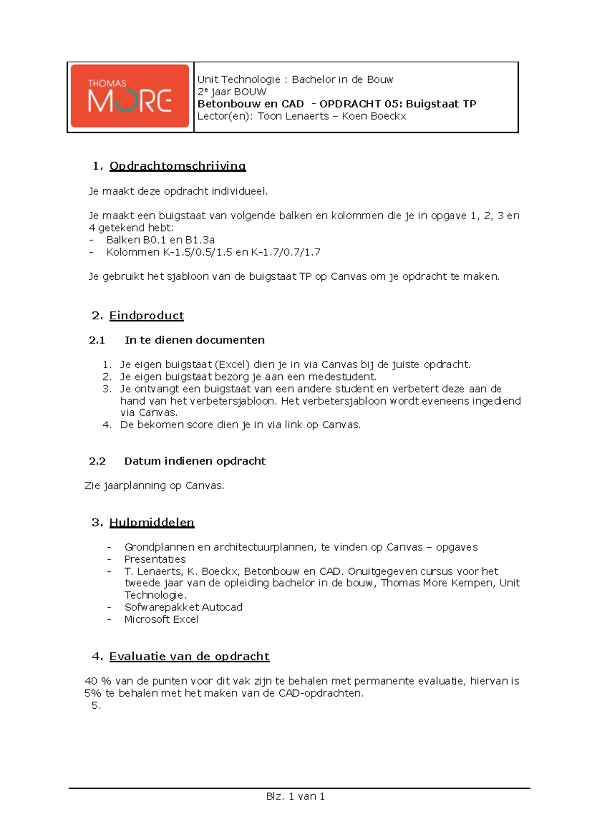 Opdracht 05: Buigstaat TP - BOUW 2e Jaar Betonbouw en CAD - Studocu