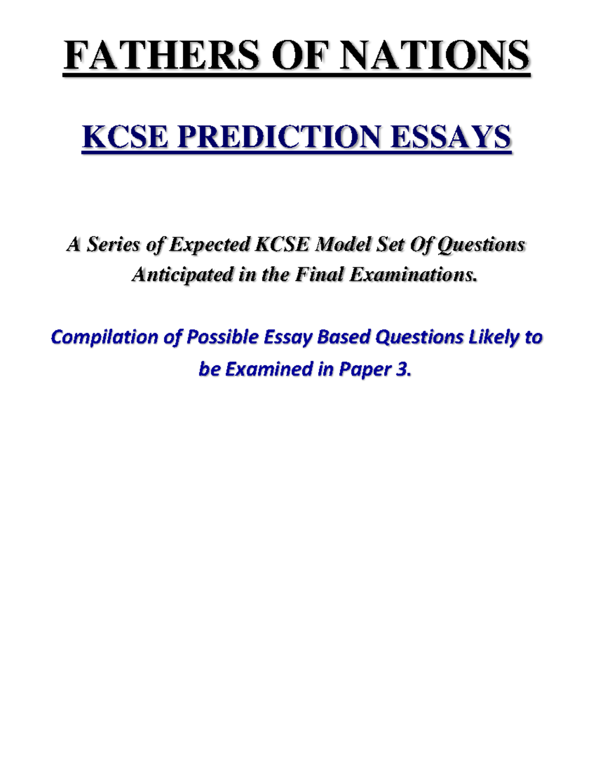 KCSE Prediction Essays on "Fathers of Nations" - Series 2 Review - Studocu