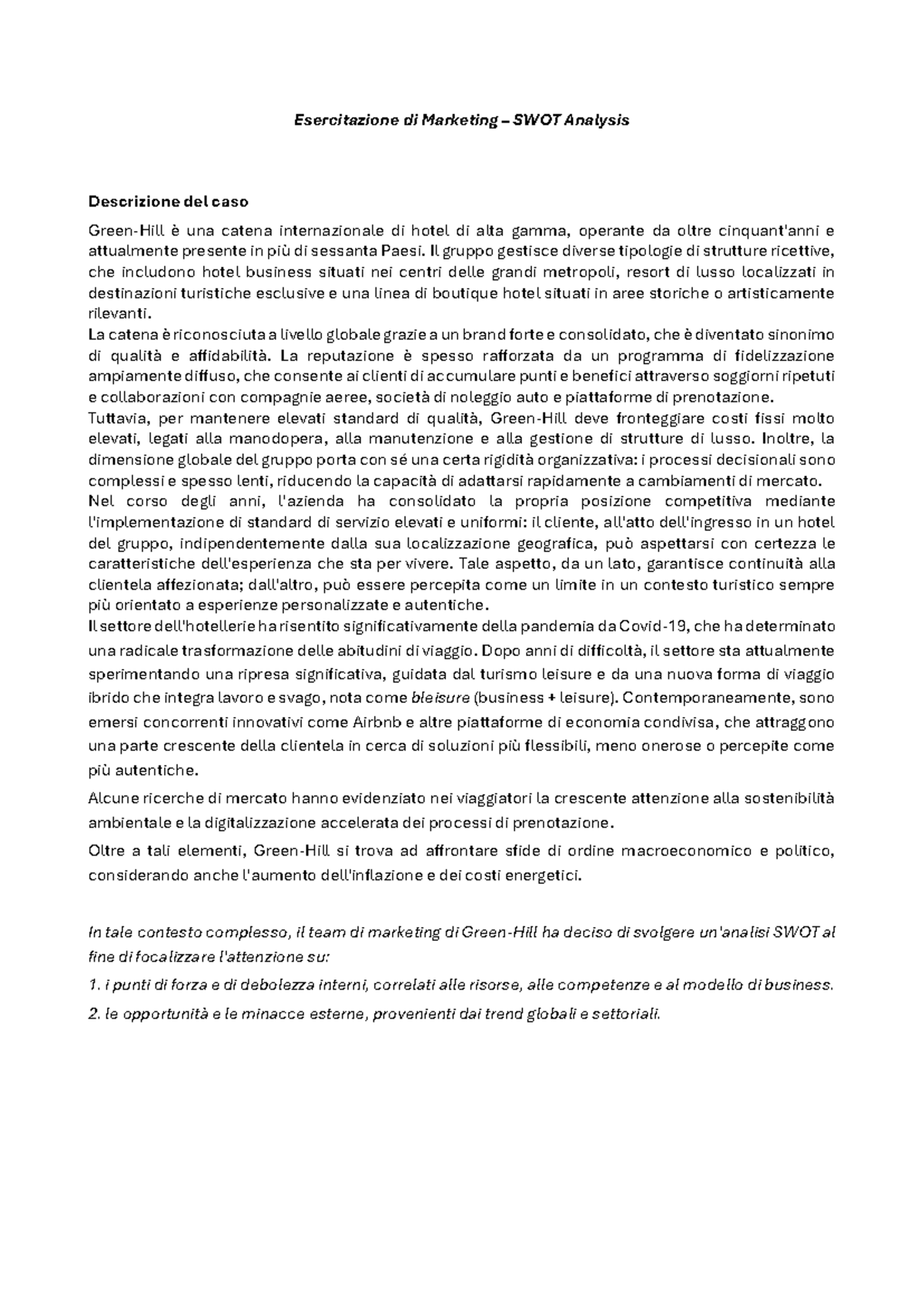 Esercitazione di Marketing: Analisi SWOT di una Catena di Hotel - Studocu