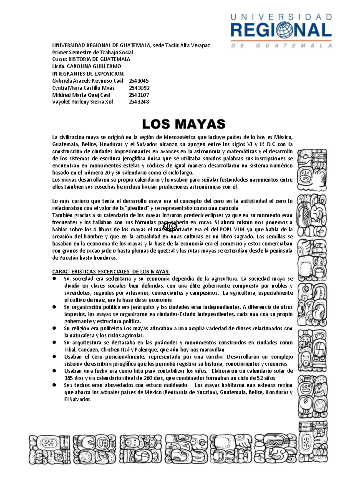Historia de Guatemala: Civilización Maya - Grupo 1 Exposición - Studocu