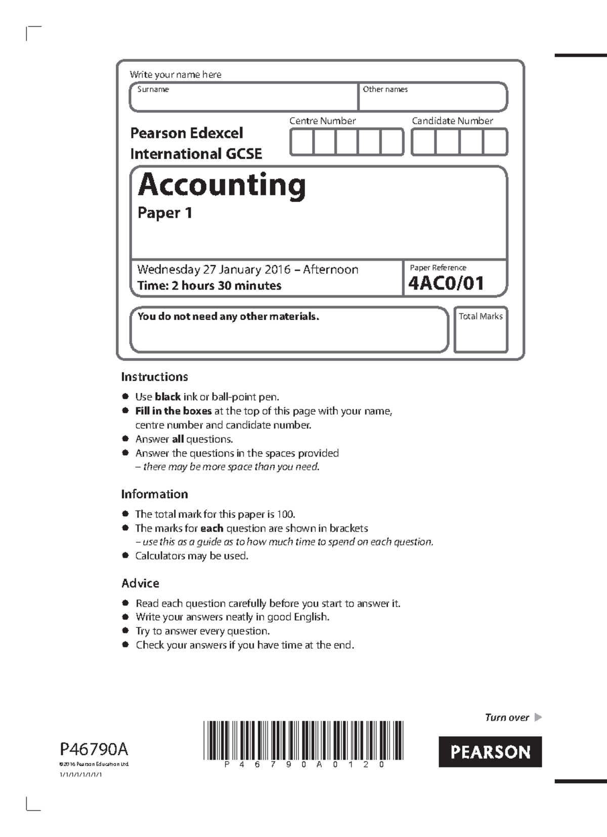 2016 JAN QP 4AC0 - Exam - Centre Number Candidate Number Write your ...