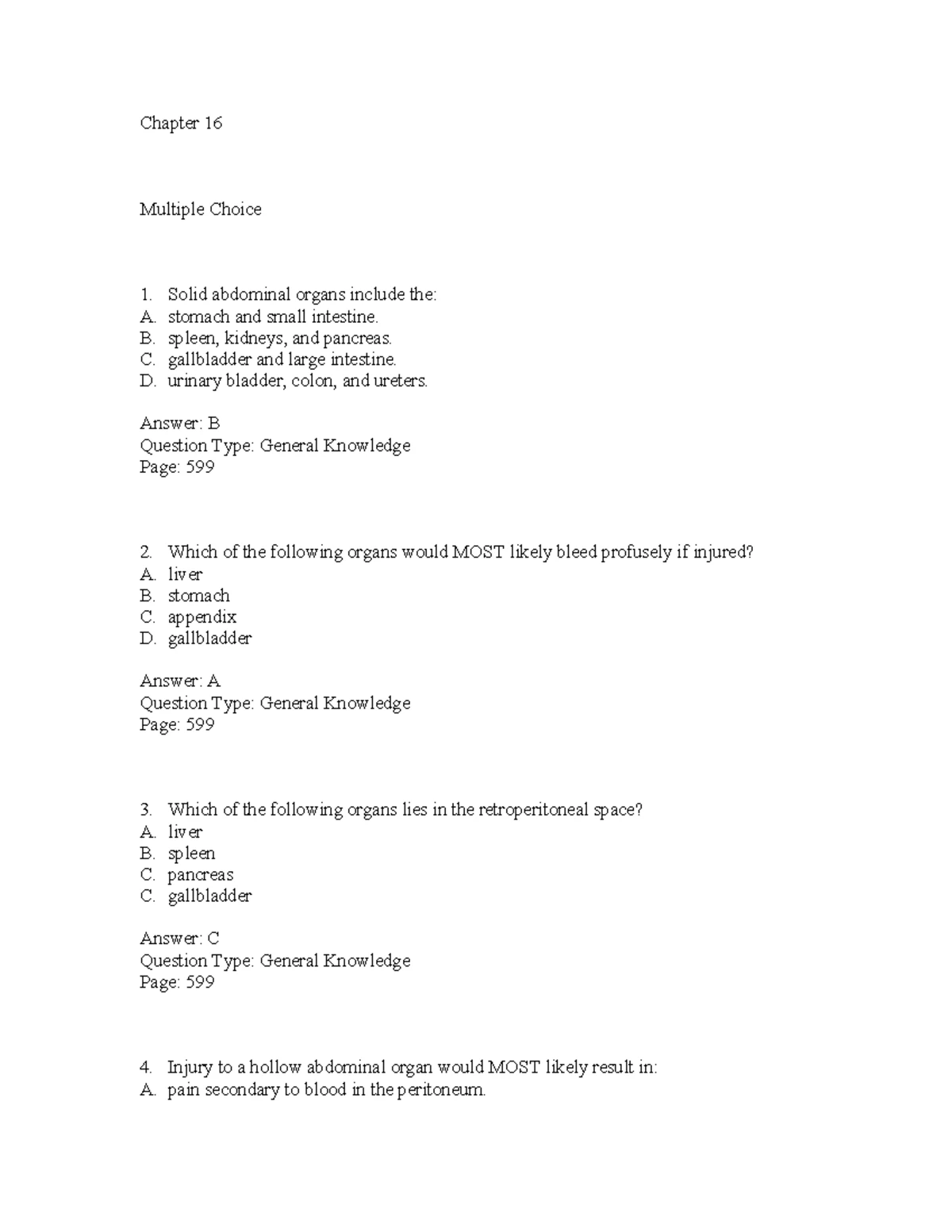 Chapter 15 - questions - Chapter 15 Multiple Choice The three major ...
