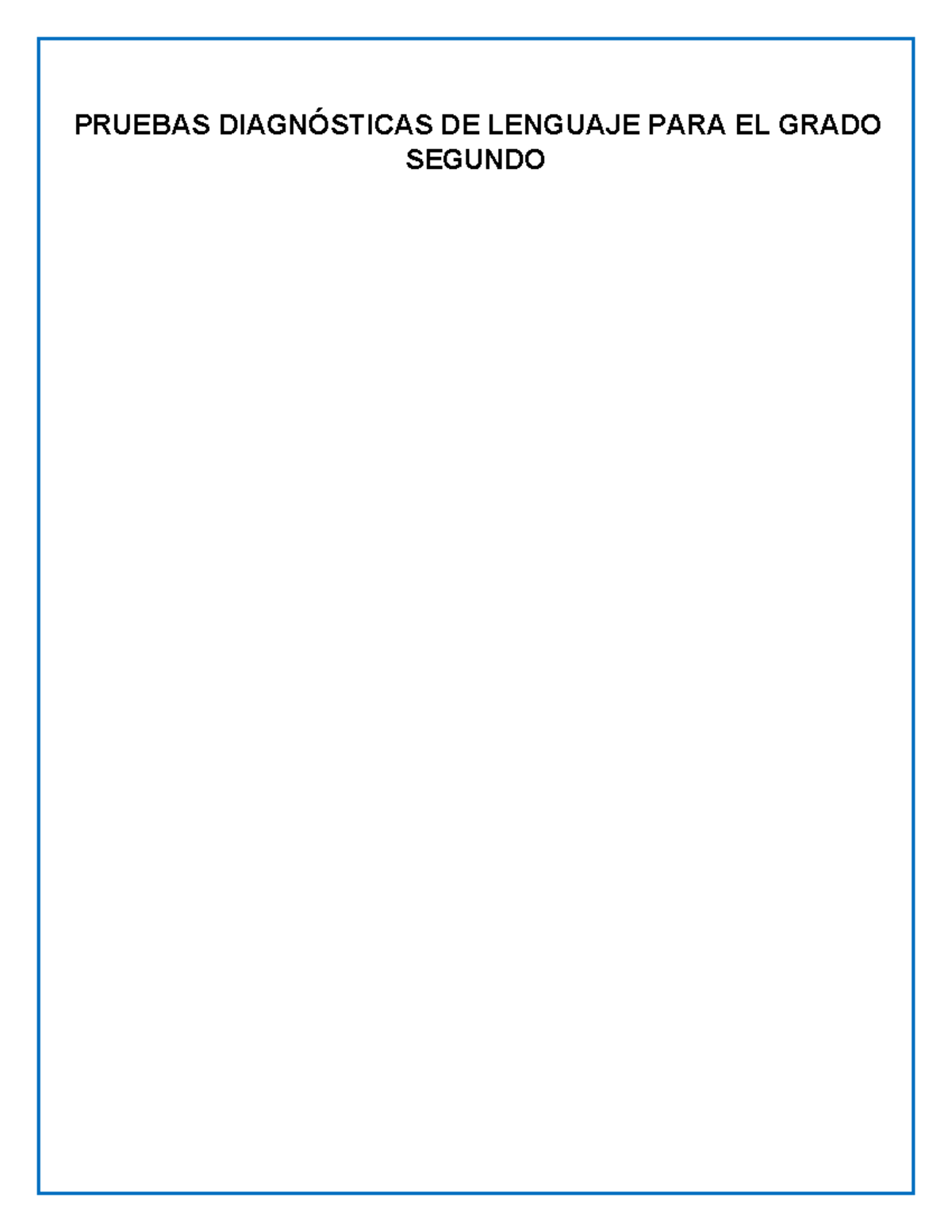 Prueba Diagnóstica de Comprensión Lectora - Grado 2º - Studocu