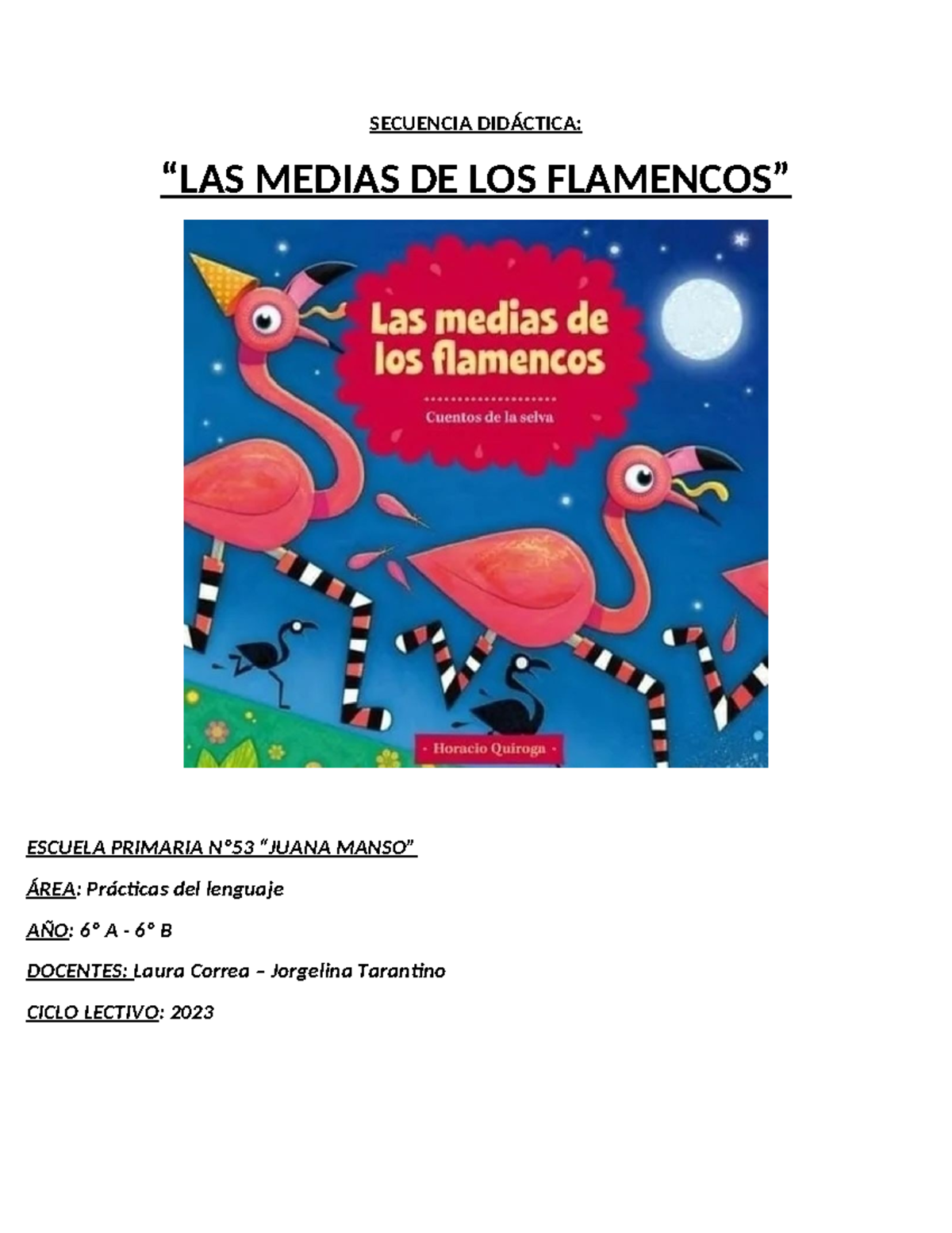 Secuencia Didáctica: "Las Medias de los Flamencos" - 6to Año 2023 - Studocu