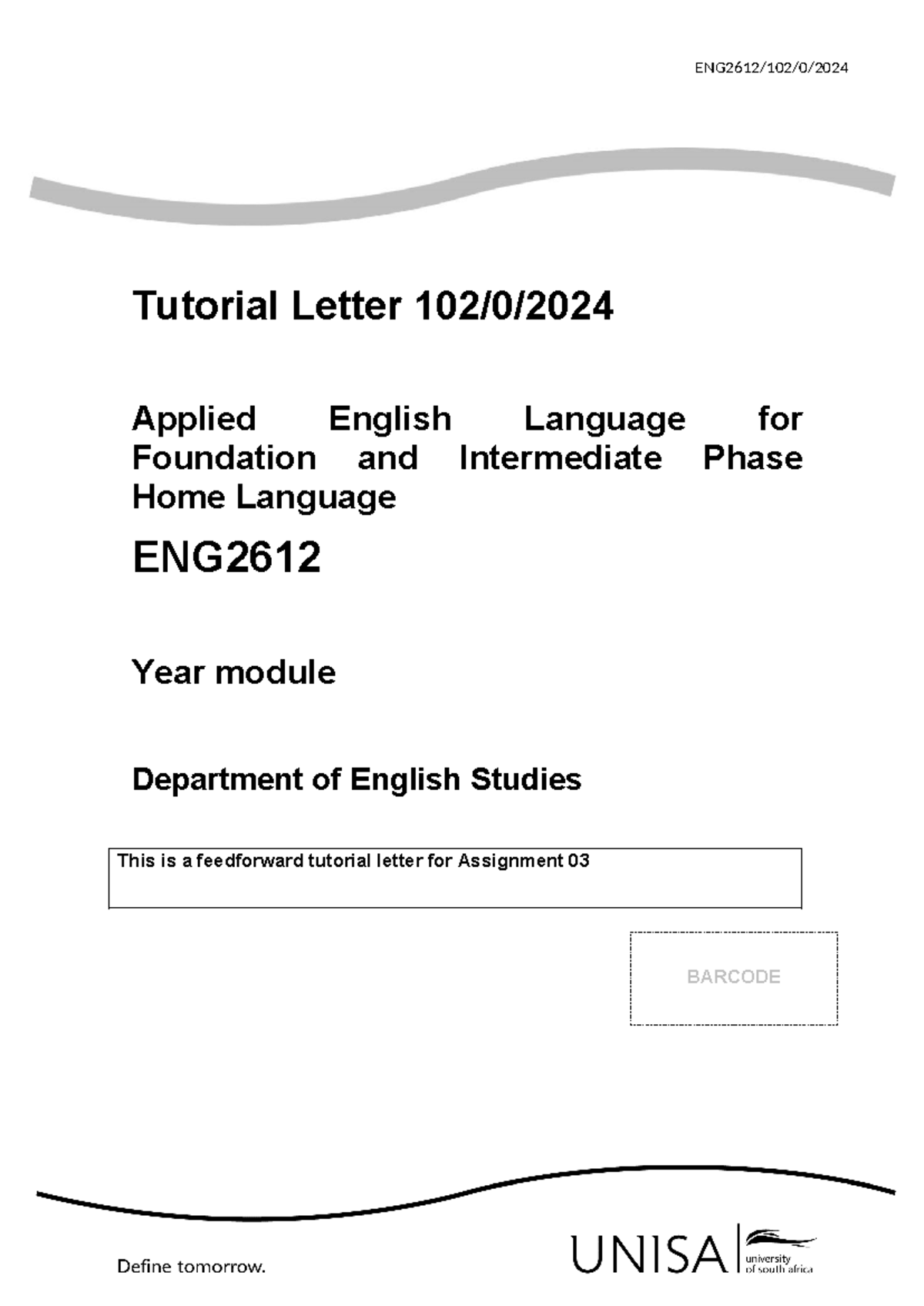 ENG2612 Assignment 3 Feedforward Tutorial Letter 2024 - Studocu