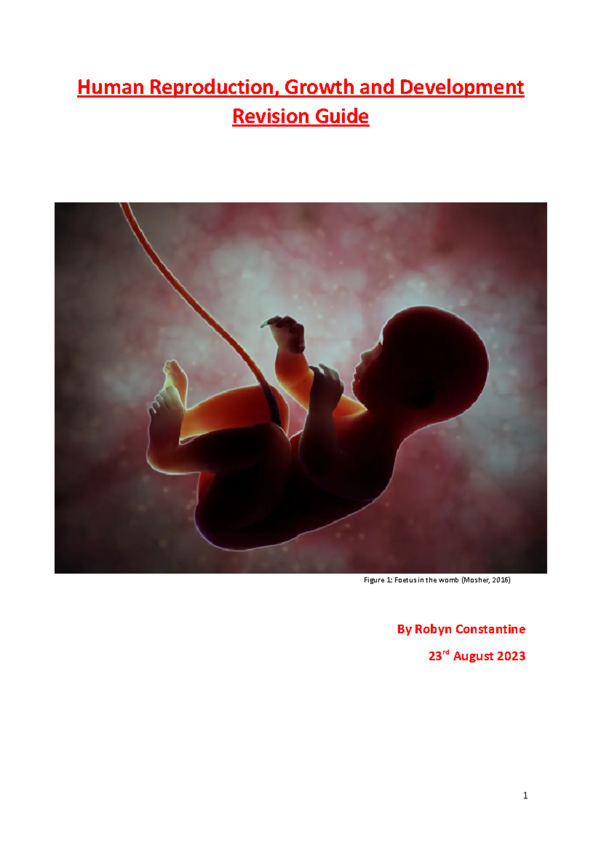 Unit 7 - Revision Guide: Human Reproduction, Growth & Development - Studocu