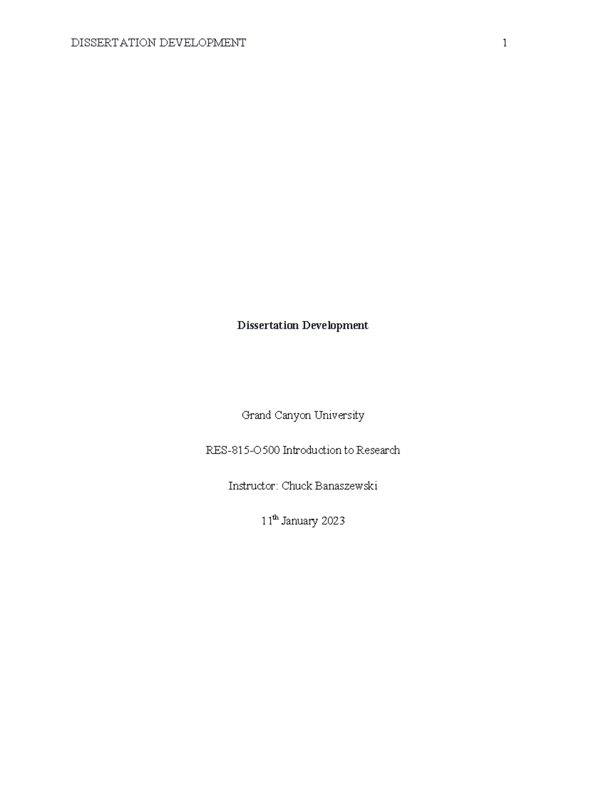 DISSERTATION DEVELOPMENT 1: Impact of Single Parenting on Academic ...